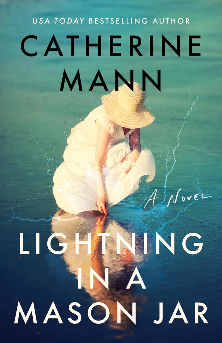 Lightning in a Mason Jar | Catherine Mann